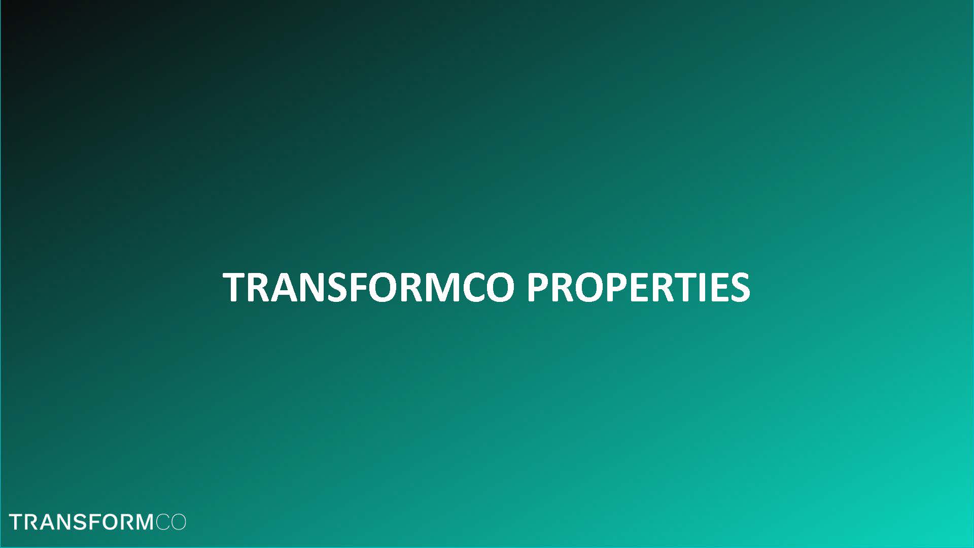 News – Transformco Properties